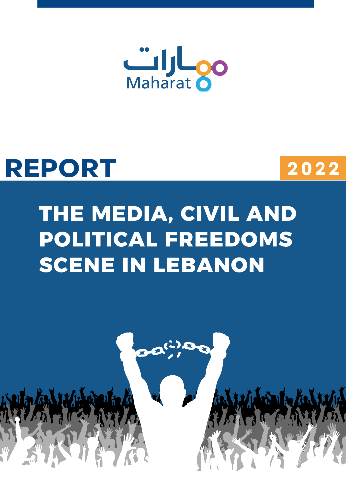 The Media, Civil and Political Freedoms Scene in Lebanon | Maharat ...